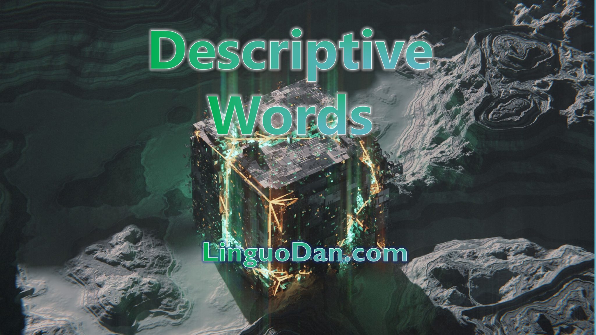 Descriptive Words Enhancing Your English Vocabulary LinguoDan